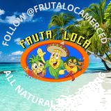 Menu for Fruta Loca in Merced, CA | Sirved