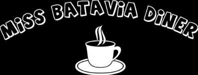 Menu for Miss Batavia Diner in Batavia, NY | Sirved