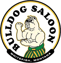 Menu for Bulldog Saloon in Whitefish, MT | Sirved