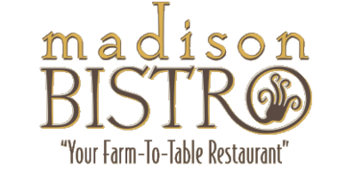 Madison Bistro Farm to Table Menu - Wampsville, New York | Sirved