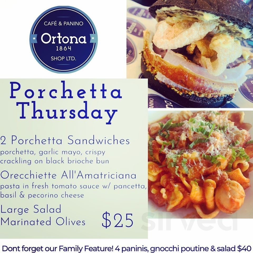 Menu - Windsor ON's Ortona 1864 Cafe & Panino | Sirved
