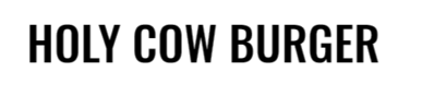 Menu for Holy Cow Burger in Overland Park, KS | Sirved