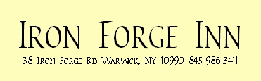 Menu for Iron Forge Inn in Warwick, NY | Sirved