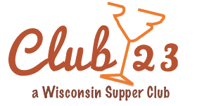 Menu for Club 23 in Wisconsin Dells, WI | Sirved