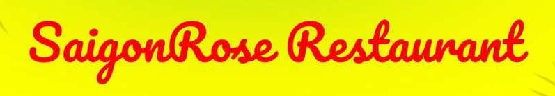 Menu for Saigon Rose Restaurant in Saskatoon, SK | Sirved