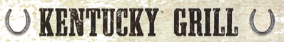 Menu for Kentucky Grill and Horseshoes Saloon in Lexington, KY | Sirved