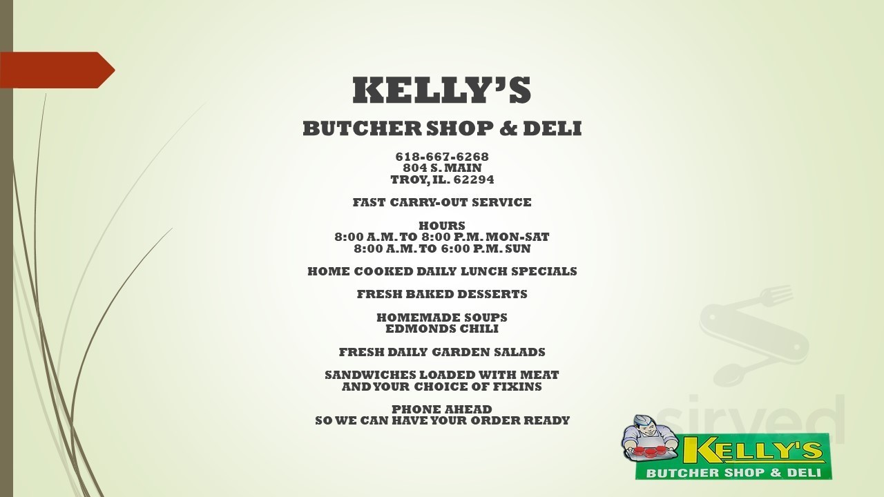 Kelly's Butcher Shop & Deli menu in Troy, Illinois, USA