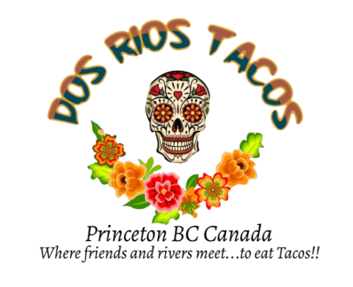 Menu for Dos Rios Tacos in Princeton, BC | Sirved