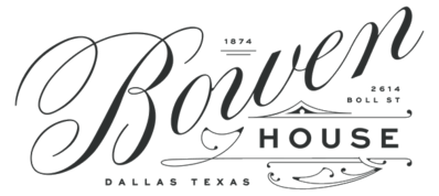 Menu for Bowen House in Dallas, TX | Sirved